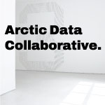 Arctic Data Collaborative (ARDAC) — SNAP